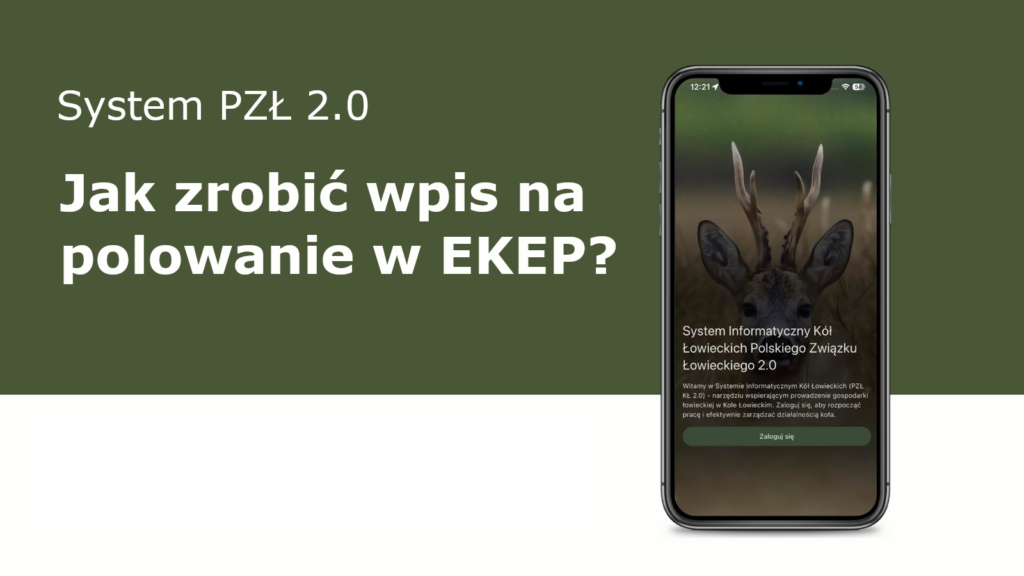 Jak zrobić wpis na polowanie do EKEP w aplikacji mobilnej - Koło ...
